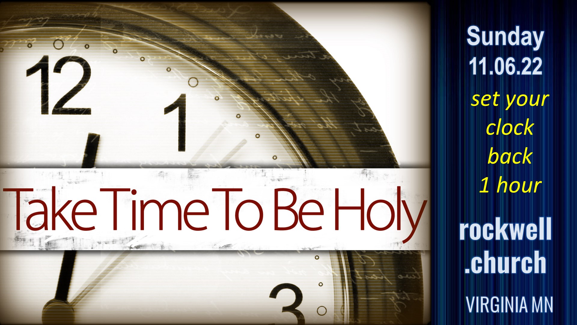 Sermon: Take Time to be Holy – Rockwell Church