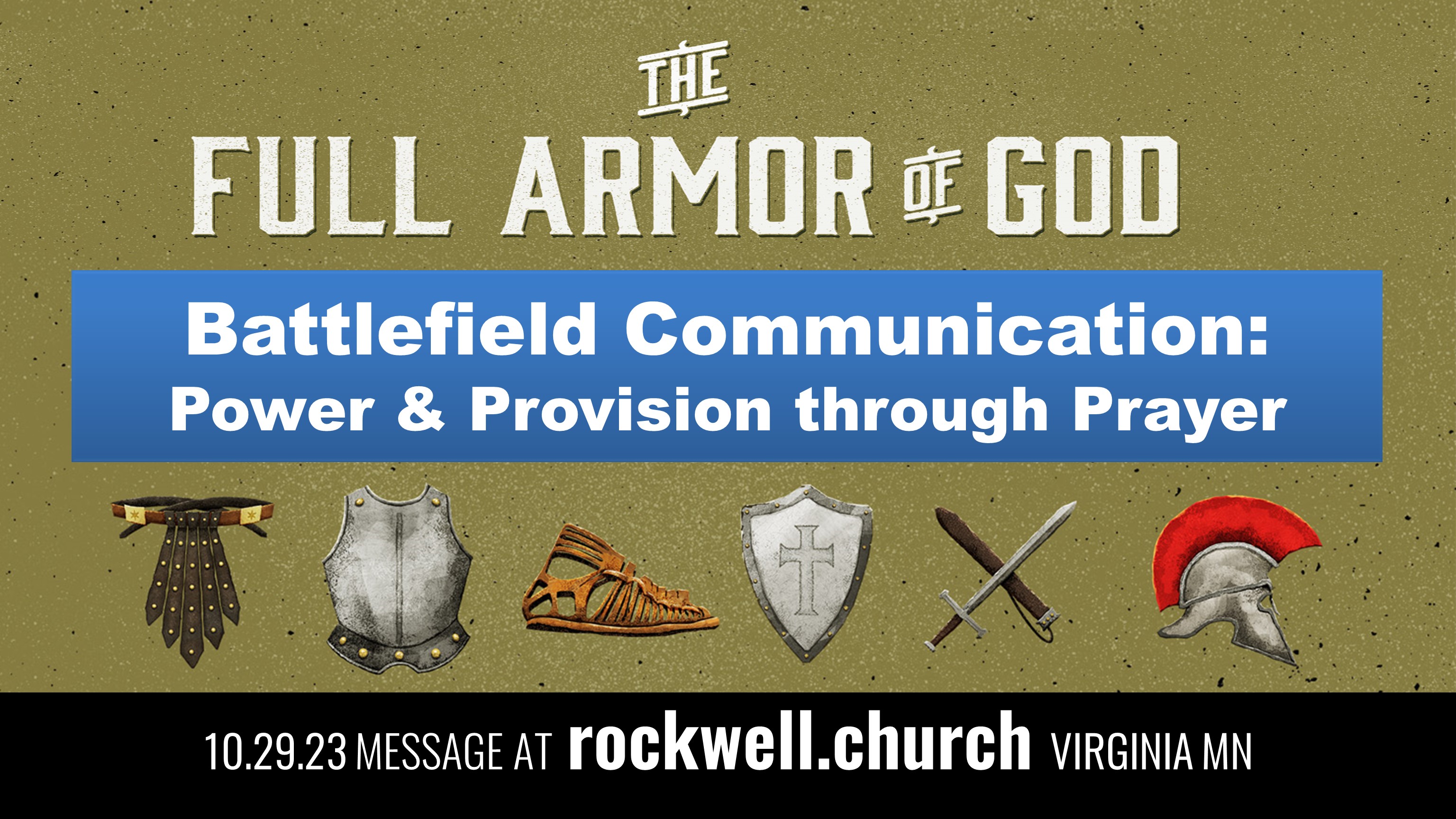 Sermon: Battlefield Communication Power and Provision through Prayer ...
