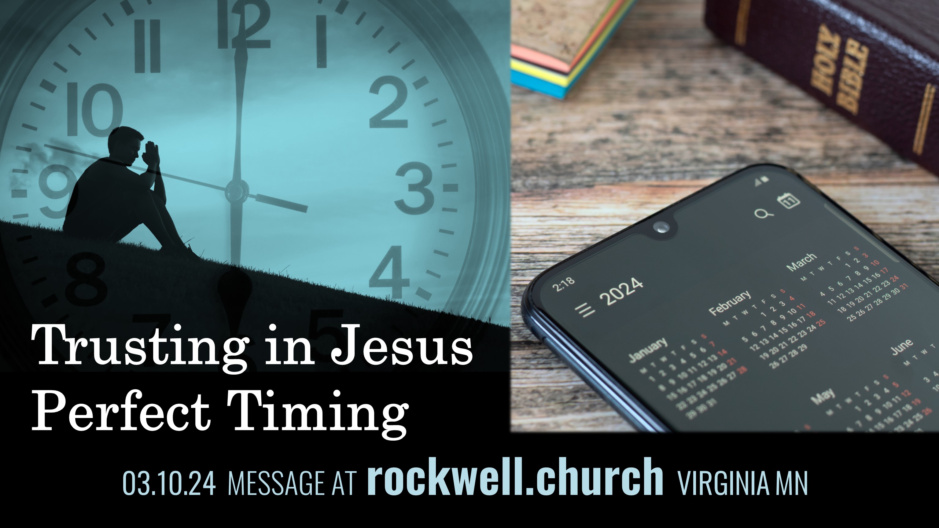 Message: Trusting in Jesus Perfect Timing (John 7) – Rockwell Church