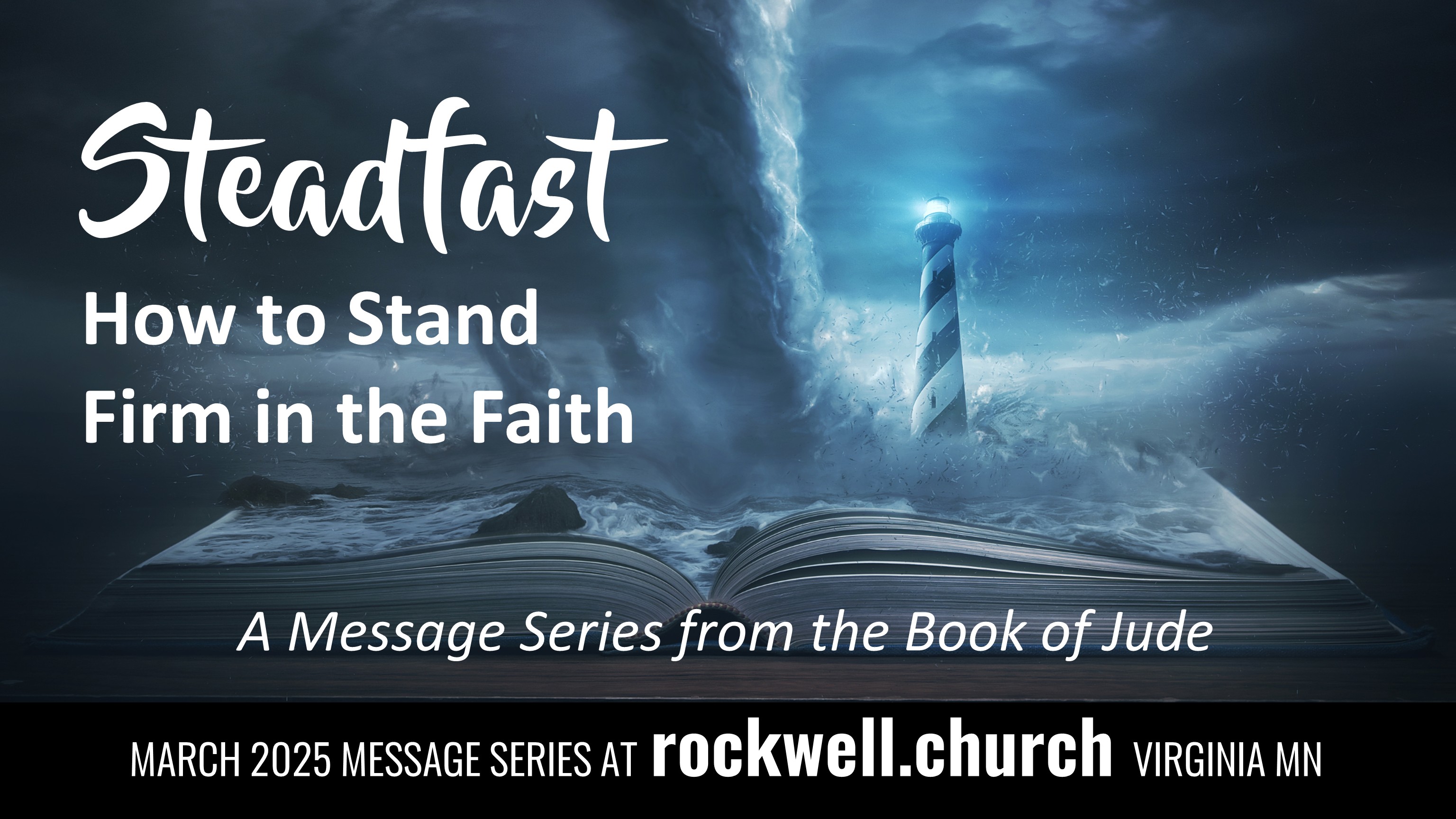 SERIES: Steadfast (Jude) – Rockwell Church